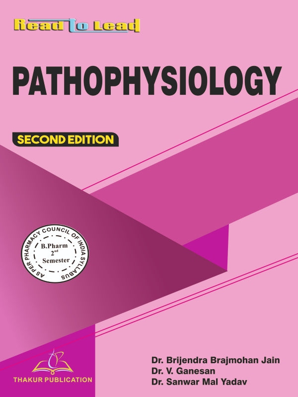 Pathophysiology Book B.Pharm 2nd Semester – Thakur Publication